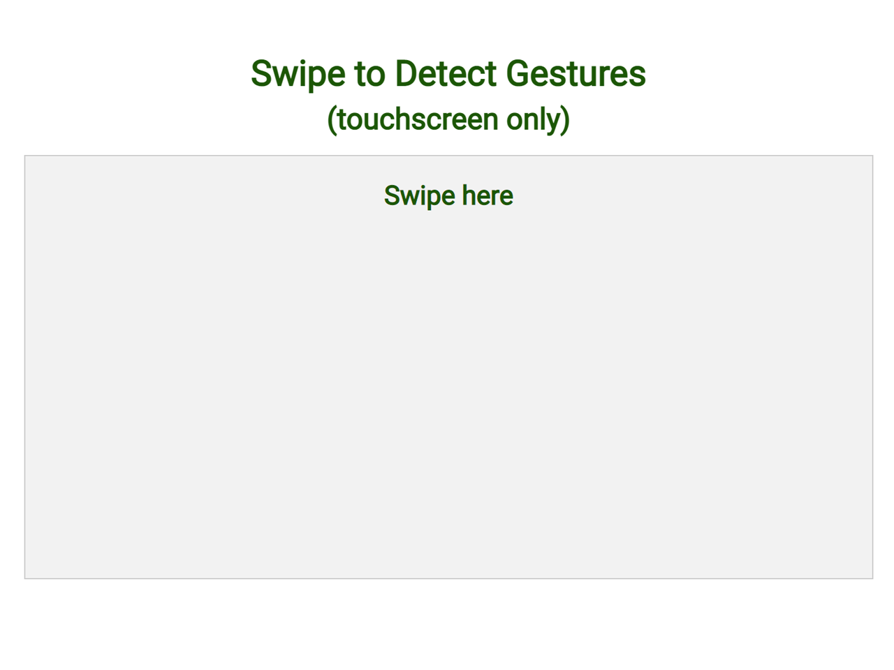 Touch Swipe Detection in Pure JavaScript — CodeHim Touch Swipe Detection in Pure JavaScript — CodeHim