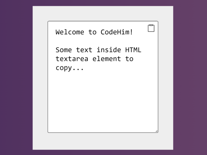 Textarea Copy To Clipboard Button — CodeHim